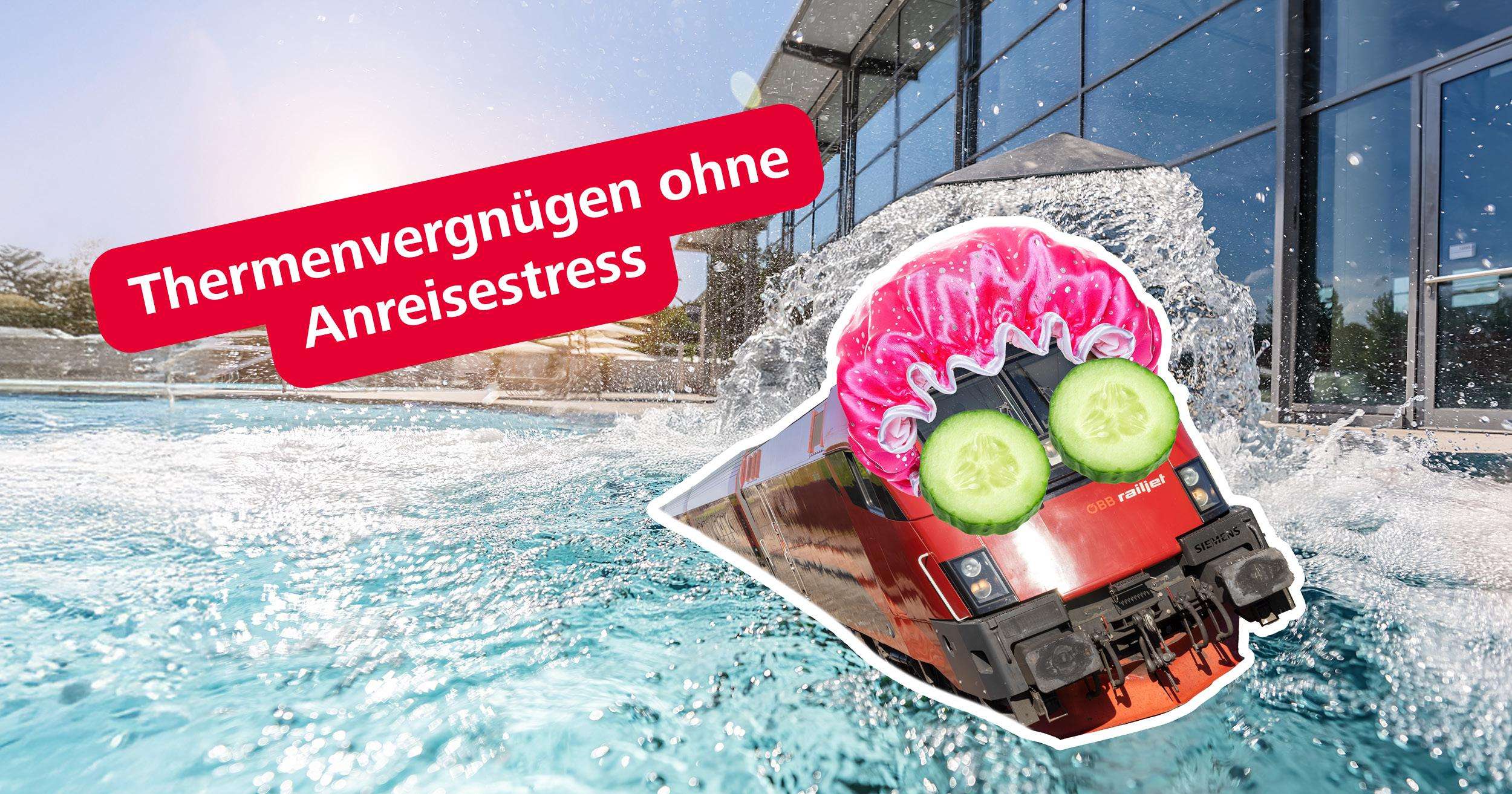 Ab in die Therme: Wellness in Österreich - Unsere ÖBB
